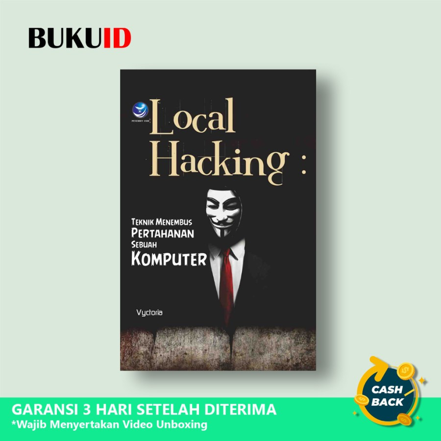 Jual Buku Local Hacking: Teknik Menembus Pertahanan Sebuah Komputer ...