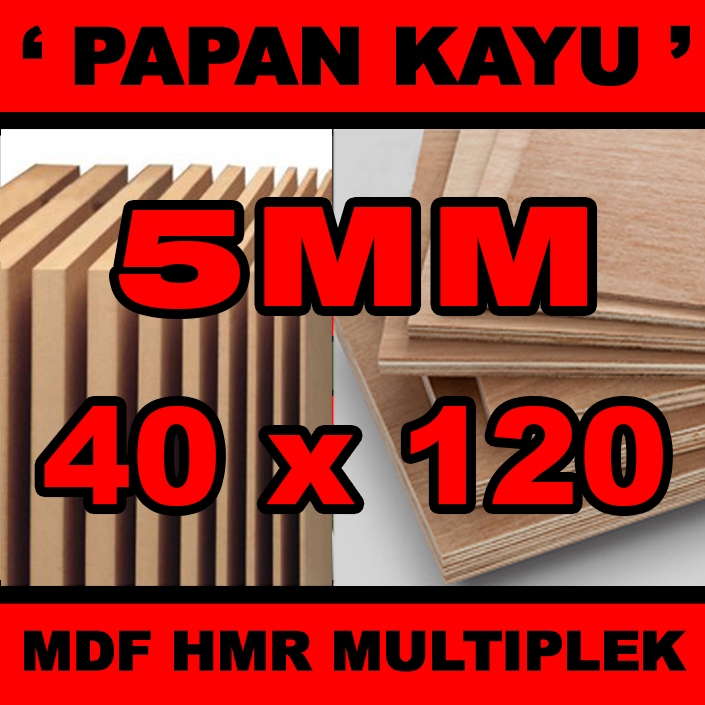 Jual Papan mdf multiplek tebal 5mm ukuran 40x120cm | Shopee Indonesia