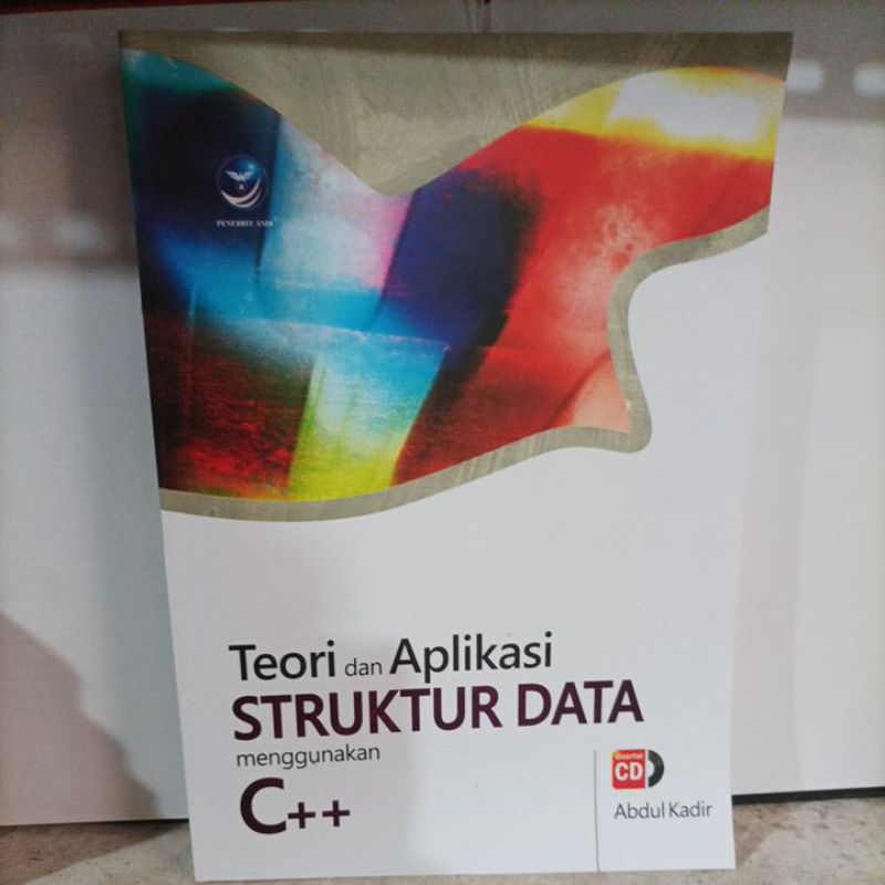 Jual Buku teori dan aplikasi struktur data menggunakan C ++ Abdul Kadir | Shopee Indonesia