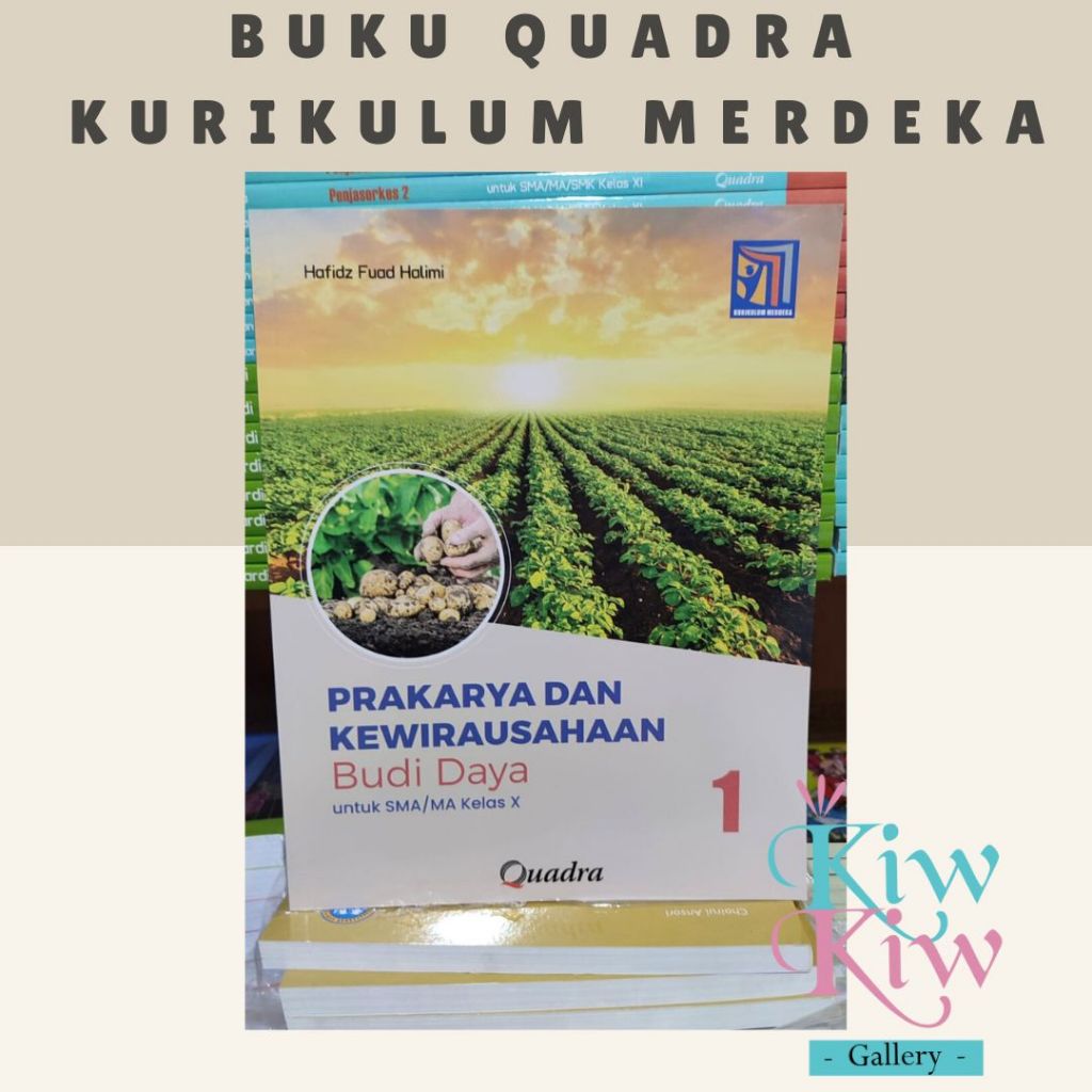 Jual Buku Prakarya dan Kewirausahaan Budi Daya Kelas 10, 11, 12 SMA/MA Kurikulum Merdeka ...