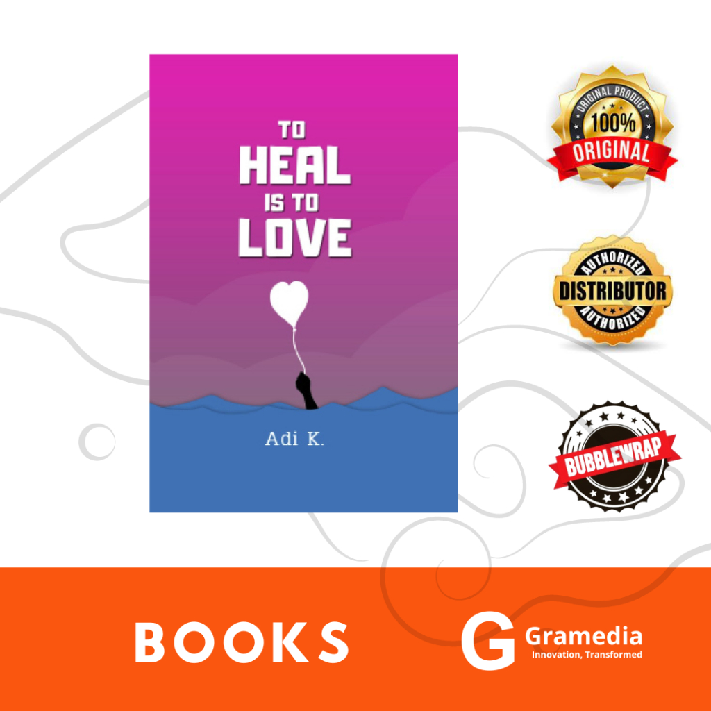 Jual Bahasa Inggris - To Heal is To Love (Adi K ) | Shopee Indonesia