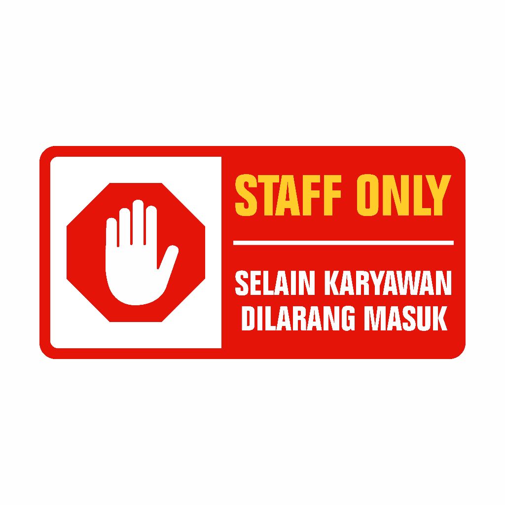 Jual Rambu STAFF ONLY 40cm x 20cm plat alumunium | Shopee Indonesia