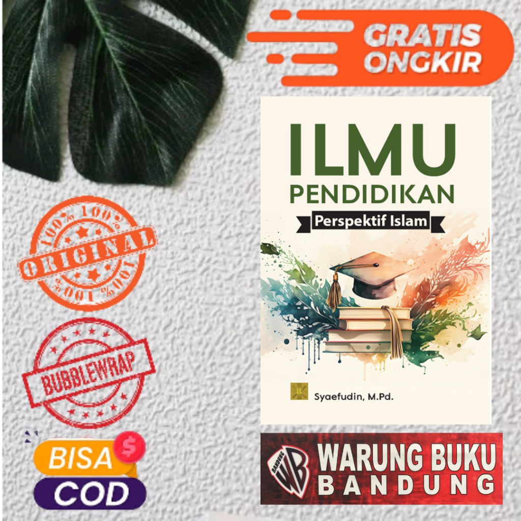 Jual BUKU ILMU PENDIDIKAN Perspektif Islam - Syaefudin, M.Pd. | Shopee Indonesia