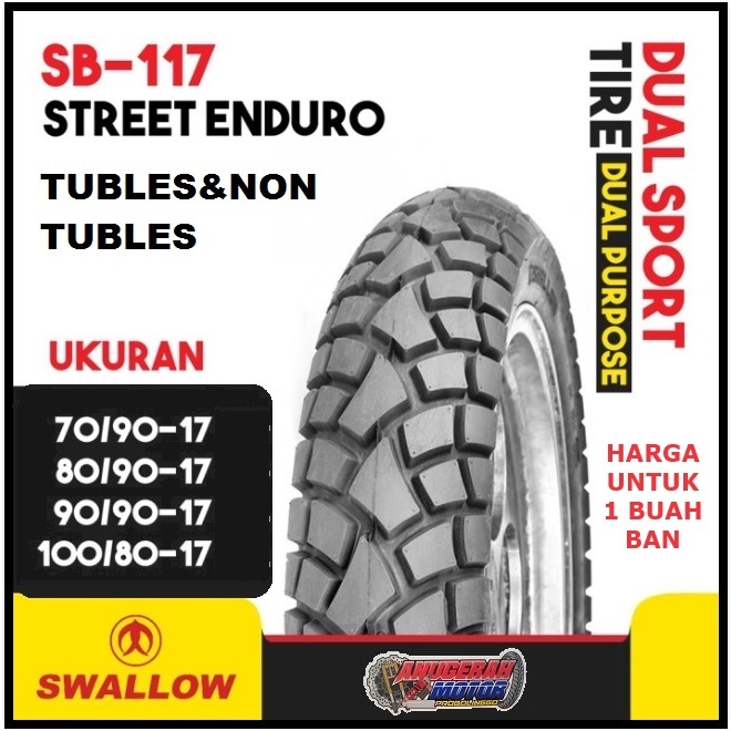 Jual Ban Luar 70 90 , 80 90 , 90 90 100 80 x 17 SB117 Street Enduro Swallow Tubless ring 17 SB ...