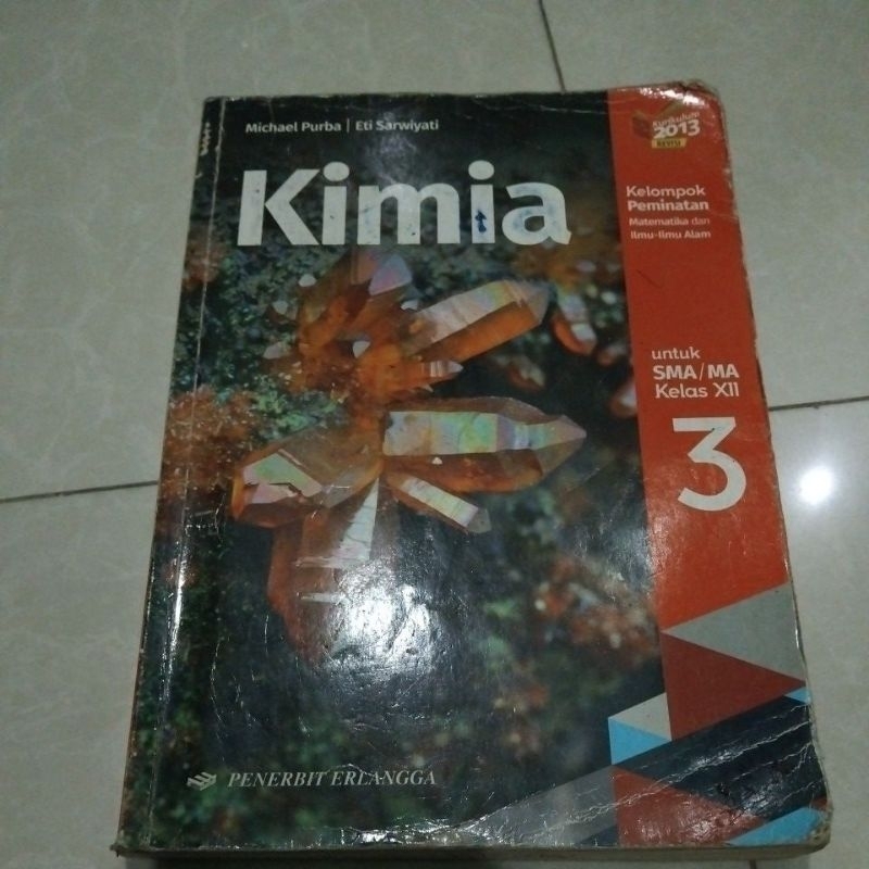 Jual KIMIA KELAS 3 SMA TAHUN 2016 EDISI REVISI | Shopee Indonesia