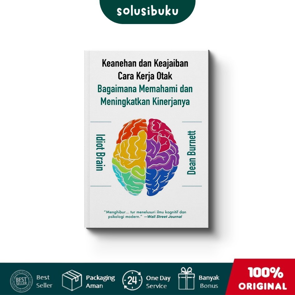 Jual Buku Idiot Brain: Keanehan dan Keajaiban Cara Kerja Otak ...