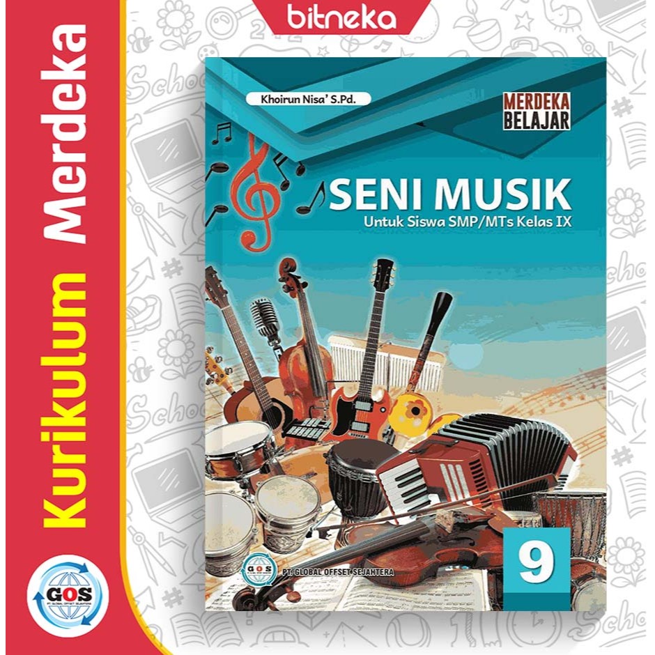 Jual Buku Siswa Seni Musik SMP/MTS Kelas 9 Kurikulum Merdeka - GOS | Shopee Indonesia