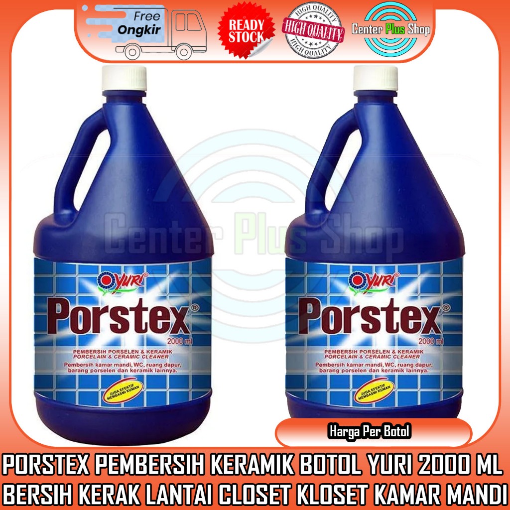 Jual Porstex Pembersih Keramik Botol Yuri 2000 Ml Bersih Kerak Lantai ...