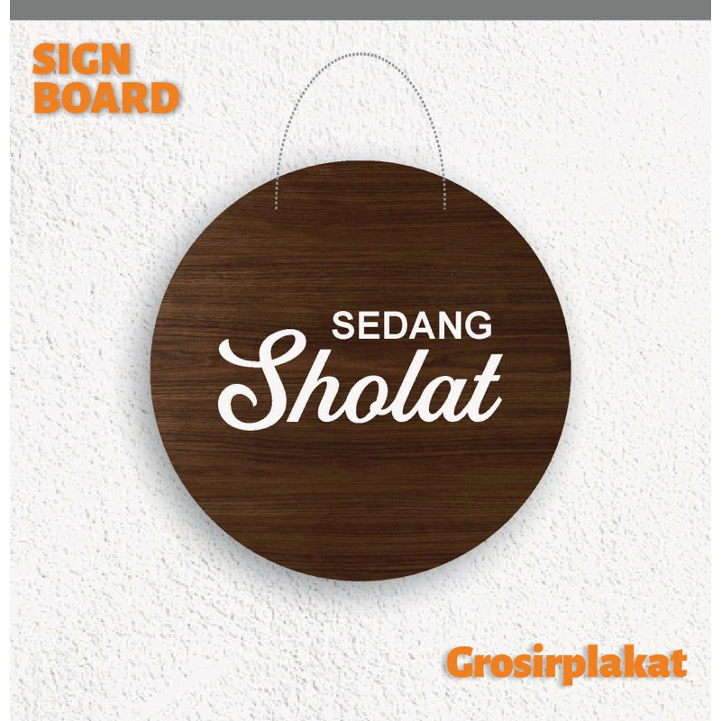 Jual Sign Sedang Sholat Sign Board Kayu Wooden Papan Gantung Toko Resto ...