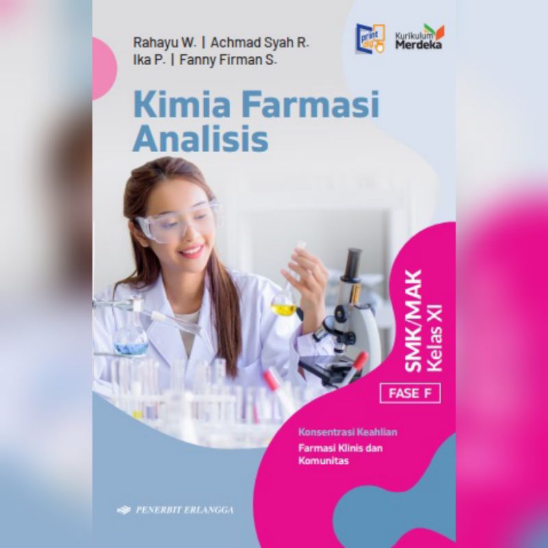 Jual KIMIA FARMASI ANALISIS SMK/MAK KELAS 11 FASE F KURIKULUM MERDEKA ERLANGGA | Shopee Indonesia