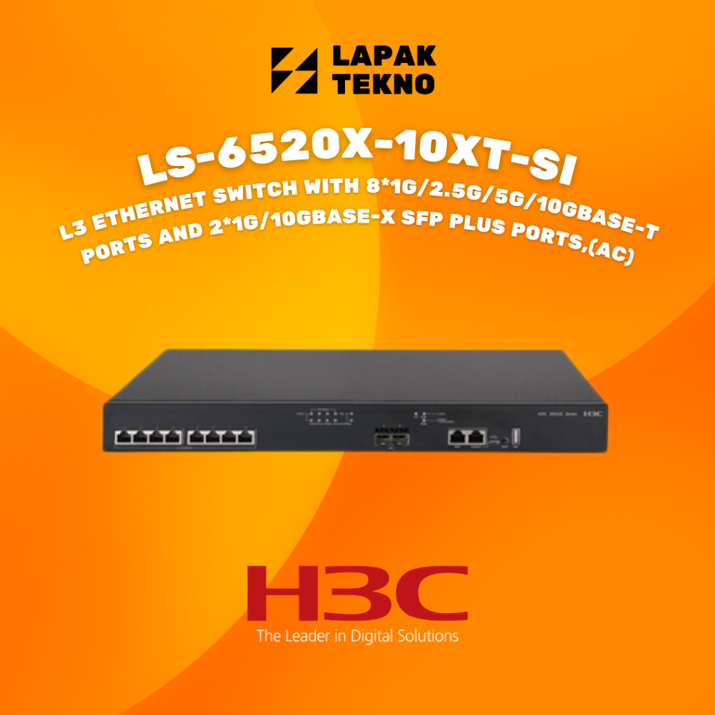 Jual H3C LS-6520X-10XT-SI L3 Ethernet Switch with 8*1G/2.5G/5G/10GBase ... Jual H3C LS-6520X-10XT-SI L3 Ethernet Switch with 8*1G/2.5G/5G/10GBase ...