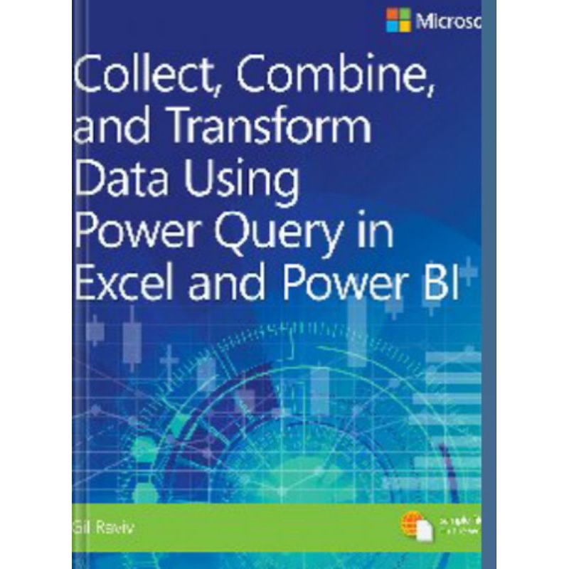 Jual BUKU Collect, Transform and Combine Data using Power BI and Power ... Jual BUKU Collect, Transform and Combine Data using Power BI and Power ...