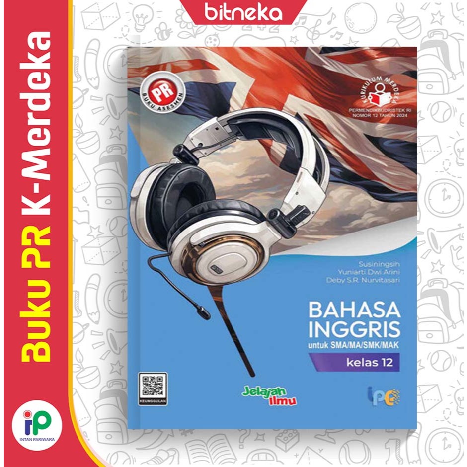 Jual Buku PR Interaktif Bahasa Inggris SMA/MA Kelas 12- Kurikulum Merdeka - Intan Pariwara ...