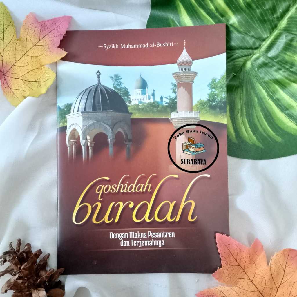 Jual QOSHIDAH BURDAH Terjemah Besar Qasidah Burdah Dengan terjemah dan ...