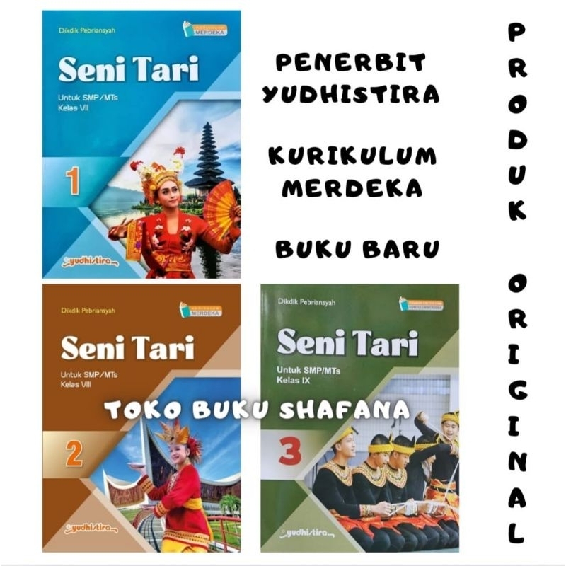 Jual Buku Seni Tari Kelas 1 2 3 / 7 8 9 SMP/MTs Yudhistira Kurikulum Merdeka ( KURMER ) | Shopee ...