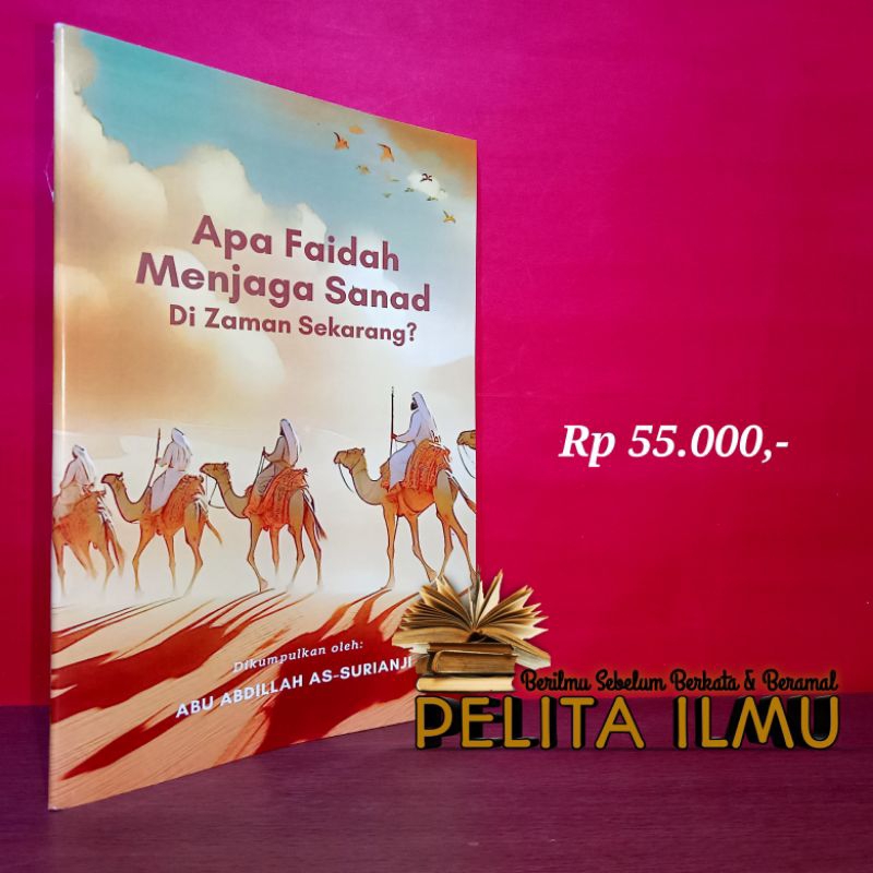 Jual Buku Apa Faidah Menjaga Sanad Di Zaman Sekarang? | Shopee Indonesia
