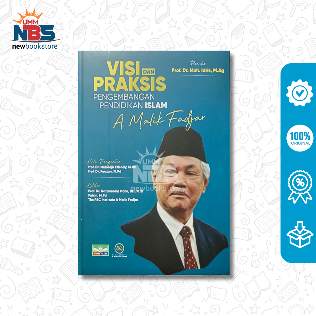 Jual Visi dan Praksis Pengembangan Pendidikan Islam A. Malik Fadjar - Muh Idris | Shopee Indonesia
