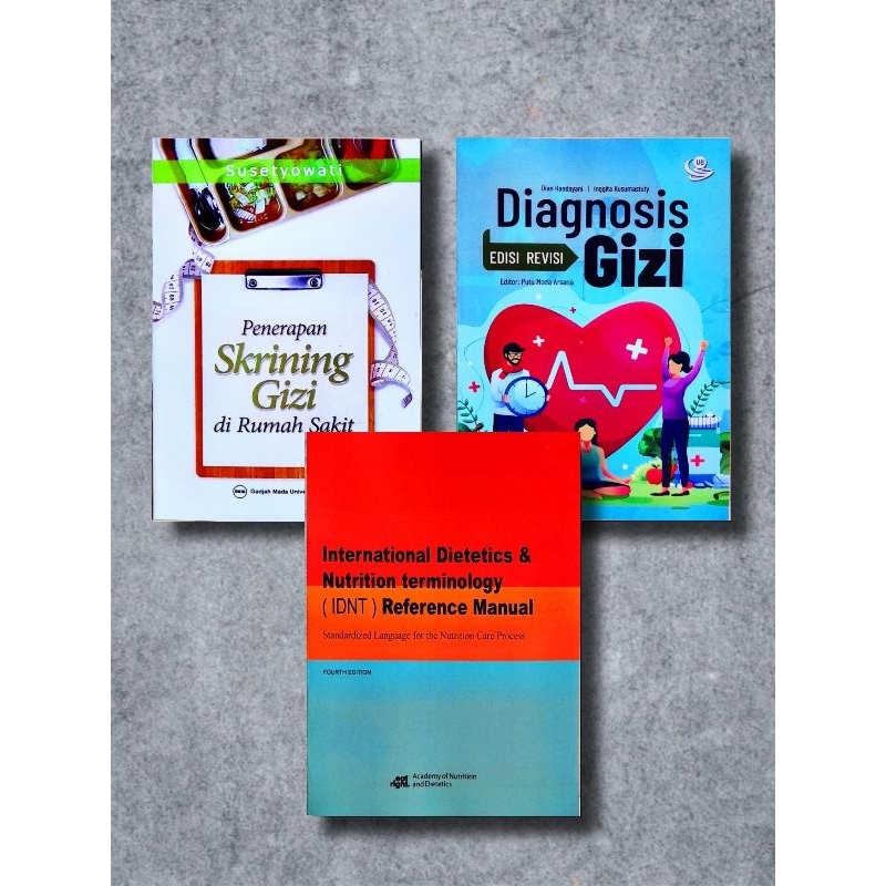 Jual PAKET 3 BUKU GIZI ( DIAGNOSIS GIZI | IDNT | SKRINING GIZI ...
