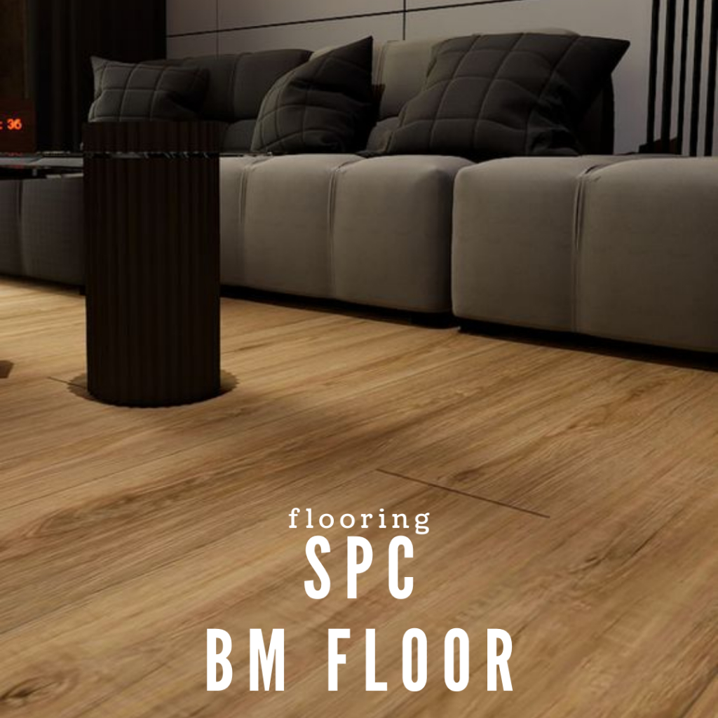 Jual LANTAI SPC FLOORING BM FLOOR SISTEM KLIK TAHAN AIR TAHAN RAYAP TEBAL 5,5MM SUDAH TERMASUK ...