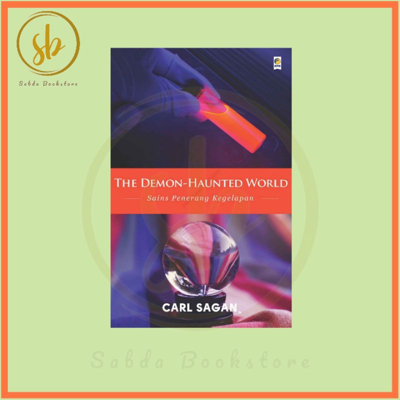 Jual {Hard Cover} Buku Sains Penerang Kegelapan (The Demon-Haunted World) oleh Carl Sagan ...