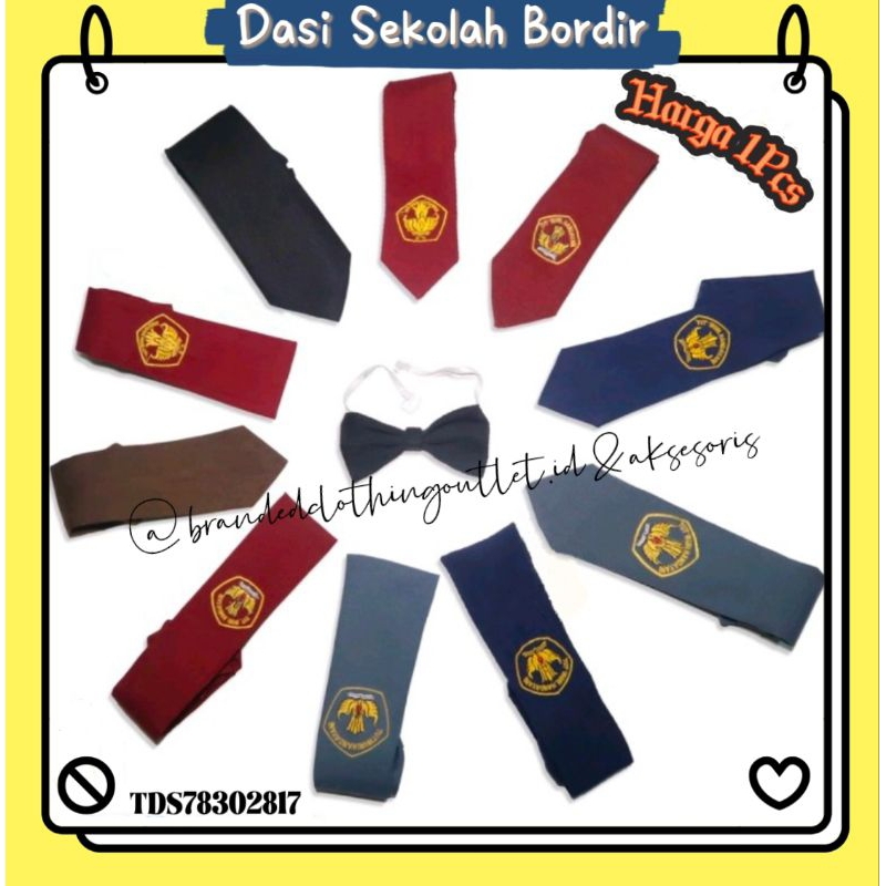Jual DASI SEKOLAH BORDIR SD SMP SMA / SERAGAM SEKOLAH / DASI POLOS ...