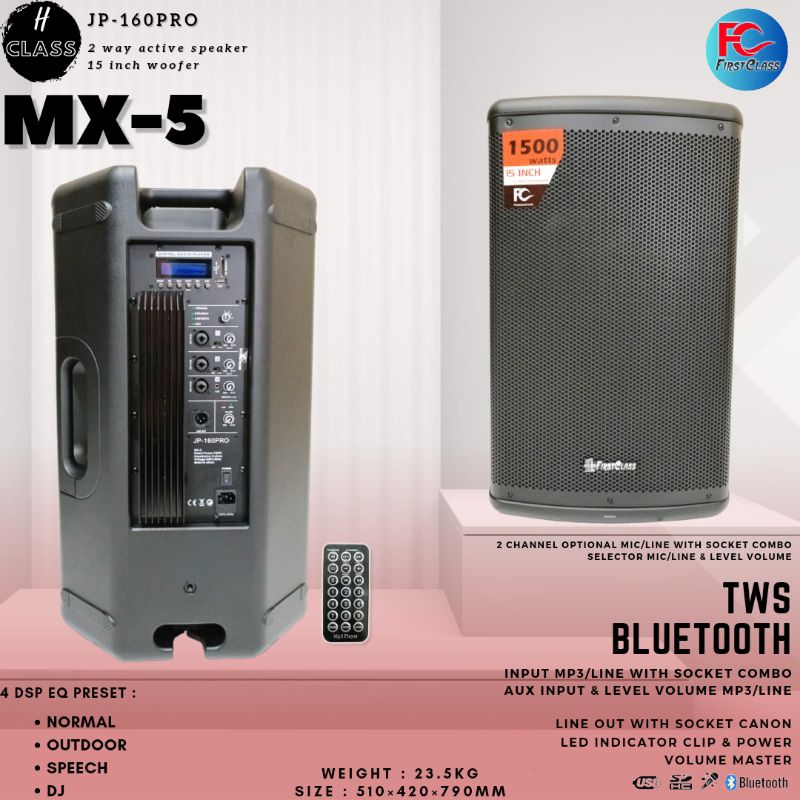 Jual Speaker Aktif 15 Inch Firstclass MX 5 Speaker Aktif MX 5 JP 160 ...