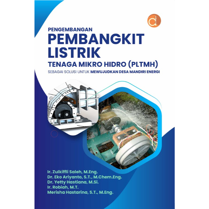 Jual Buku Pengembangan Pembangkit Listrik Tenaga Mikro Hidro (PLTMH ...