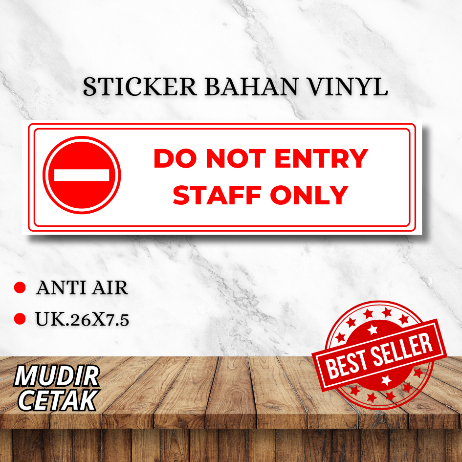 Jual Stiker Staff Only / Stiker Selain Karyawan Dilarang masuk / Stiker ...