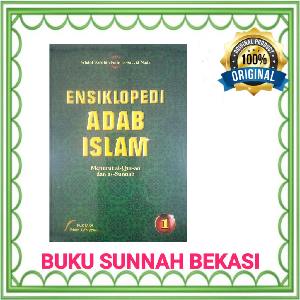 Jual Pustaka Imam Sysfii | Adab Islam (Jilid 1) | Shopee Indonesia
