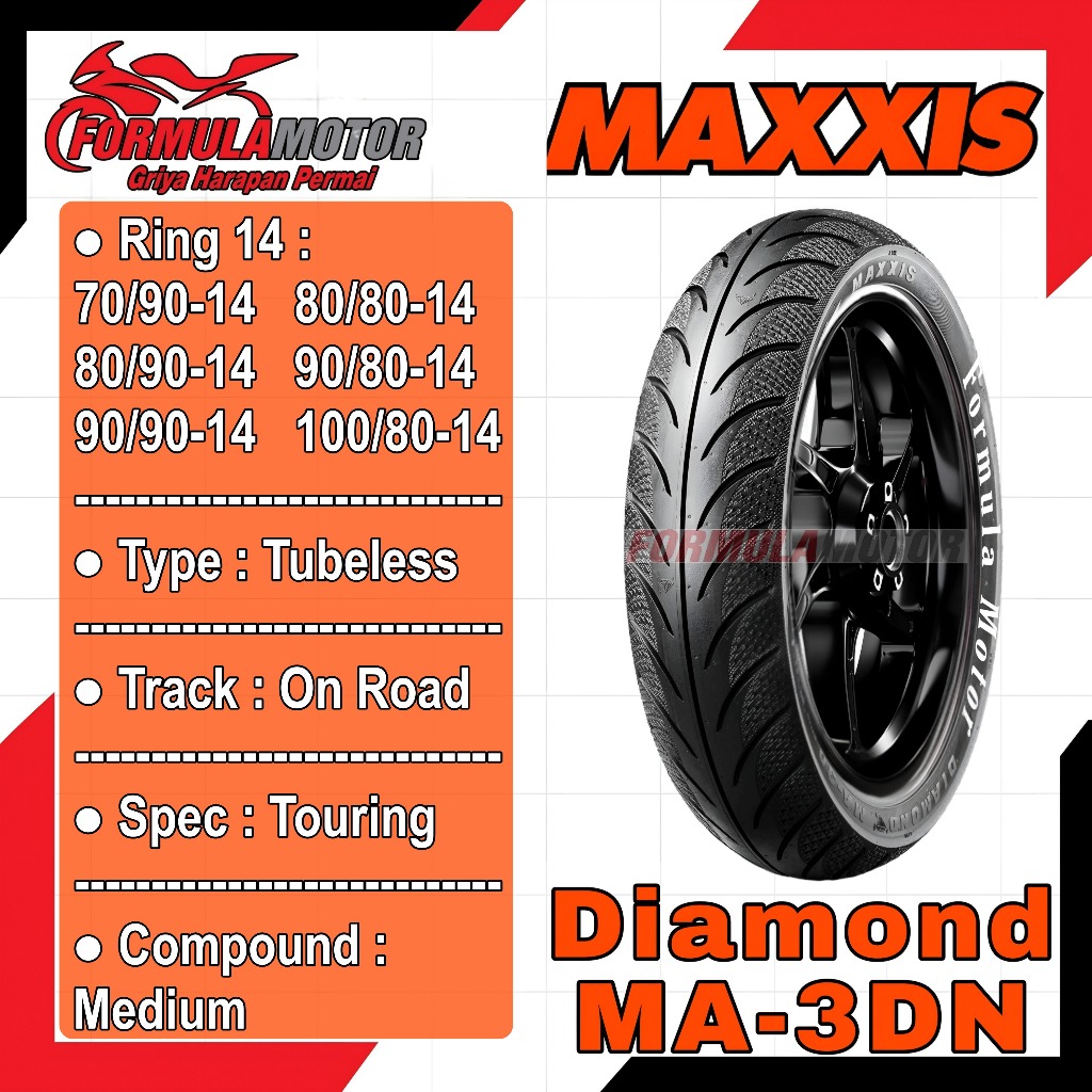 Jual Maxxis Diamond MA-3DN Ring 14 Tubeless All Size (Touring) Ban ...