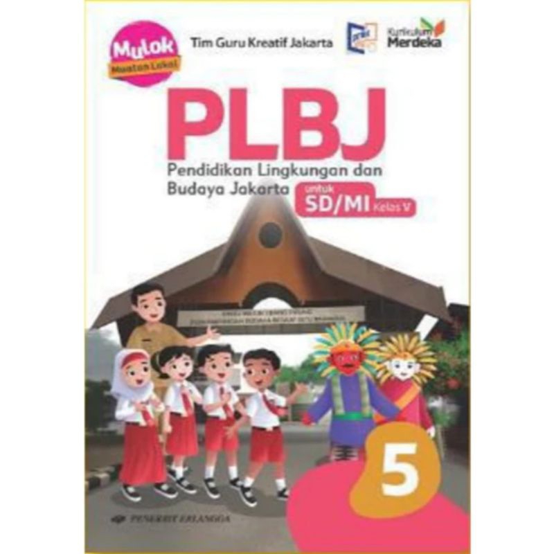 Jual BUKU PLBJ ERLANGGA KELAS 1 2 3 4 5 6 SD/MI KURIKULUM MERDEKA | Shopee Indonesia