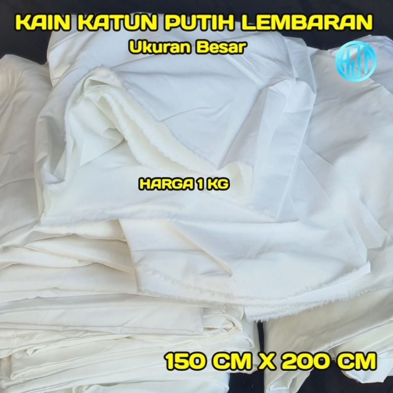 Jual KAIN KATUN PUTIH KILOAN || PUTIH POLOS || UKURAN 150 CM X 200 CM ...