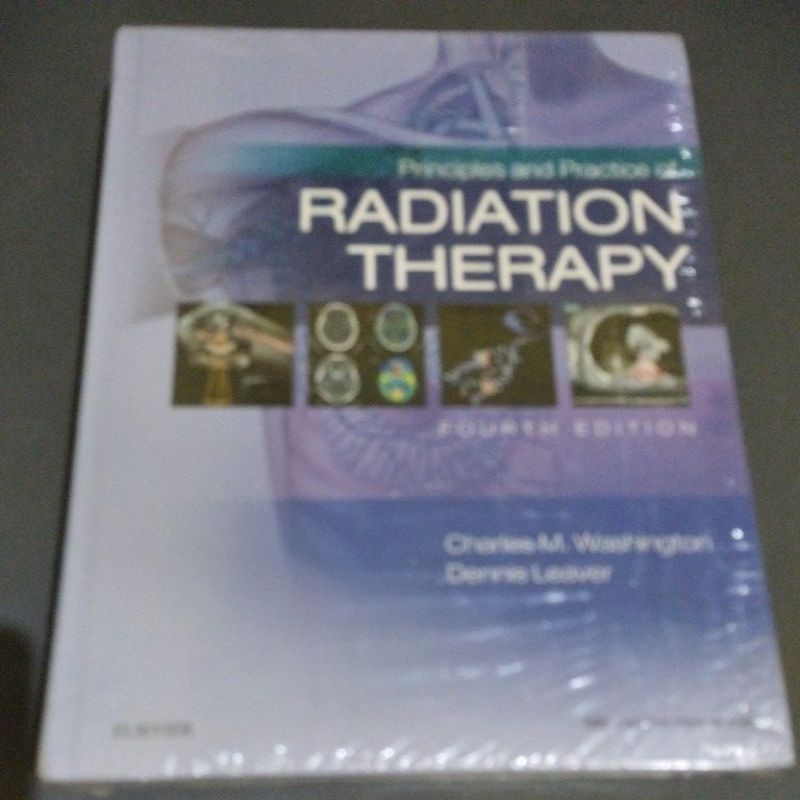Jual Textbook Principles and Practice Radiation Therapy Fourth Edition Charles M Washington ...