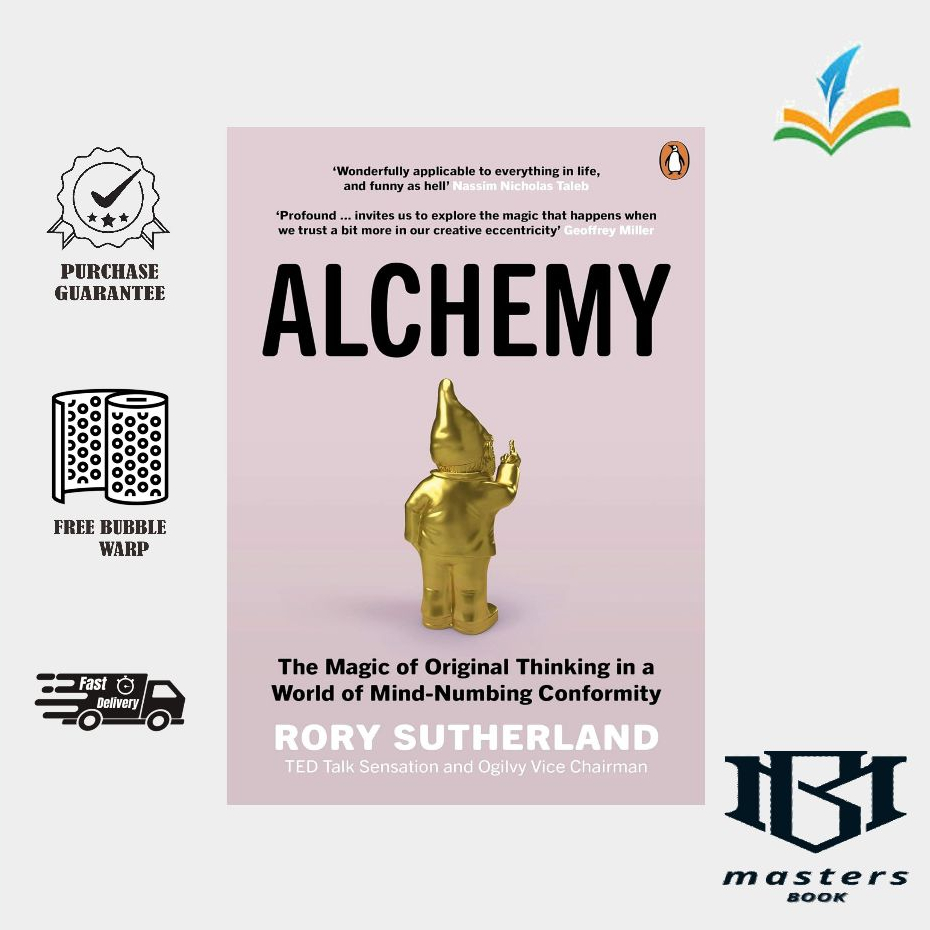 Jual Alchemy: The Surprising Power of Ideas That Don't Make Sense ...