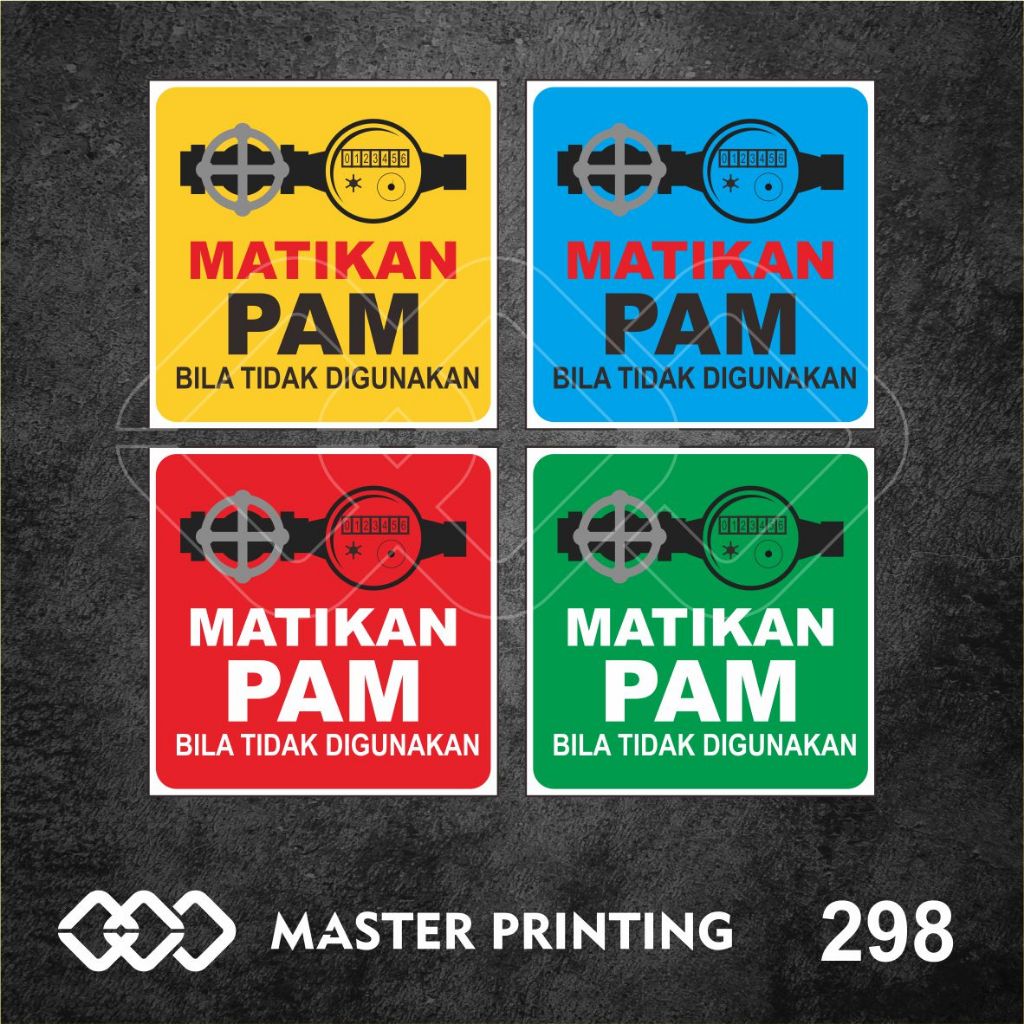 Jual 298 - Stiker Matikan PAM Bila Tidak Digunakan, Sticker Vinyl ...