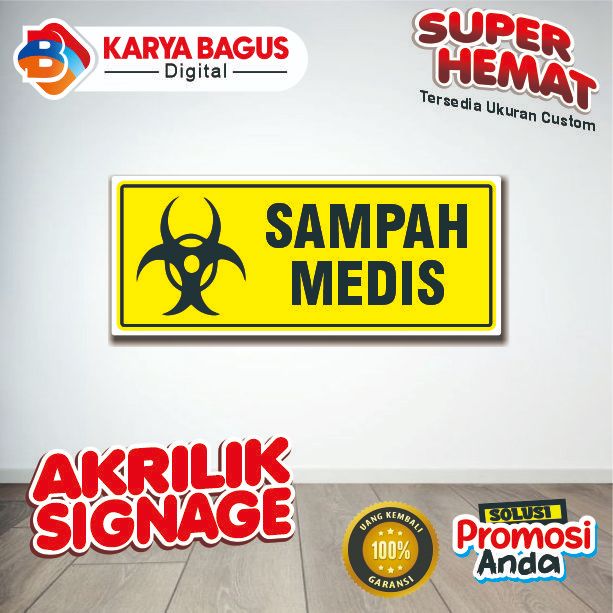 Jual Akrilik Signage Rambu Ukuran 22cm x 9cm "Sampah Medis" Custom ...