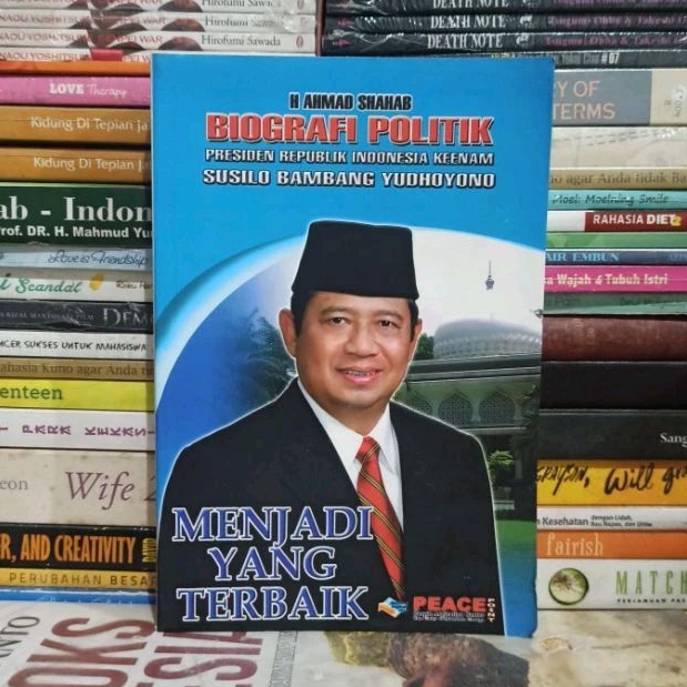 Jual Buku Original BIOGRAFI POLITIK PRESIDEN REPUBLIK INDONESIA KEENAM SUSILO BAMBANG YUDHOYONO ...