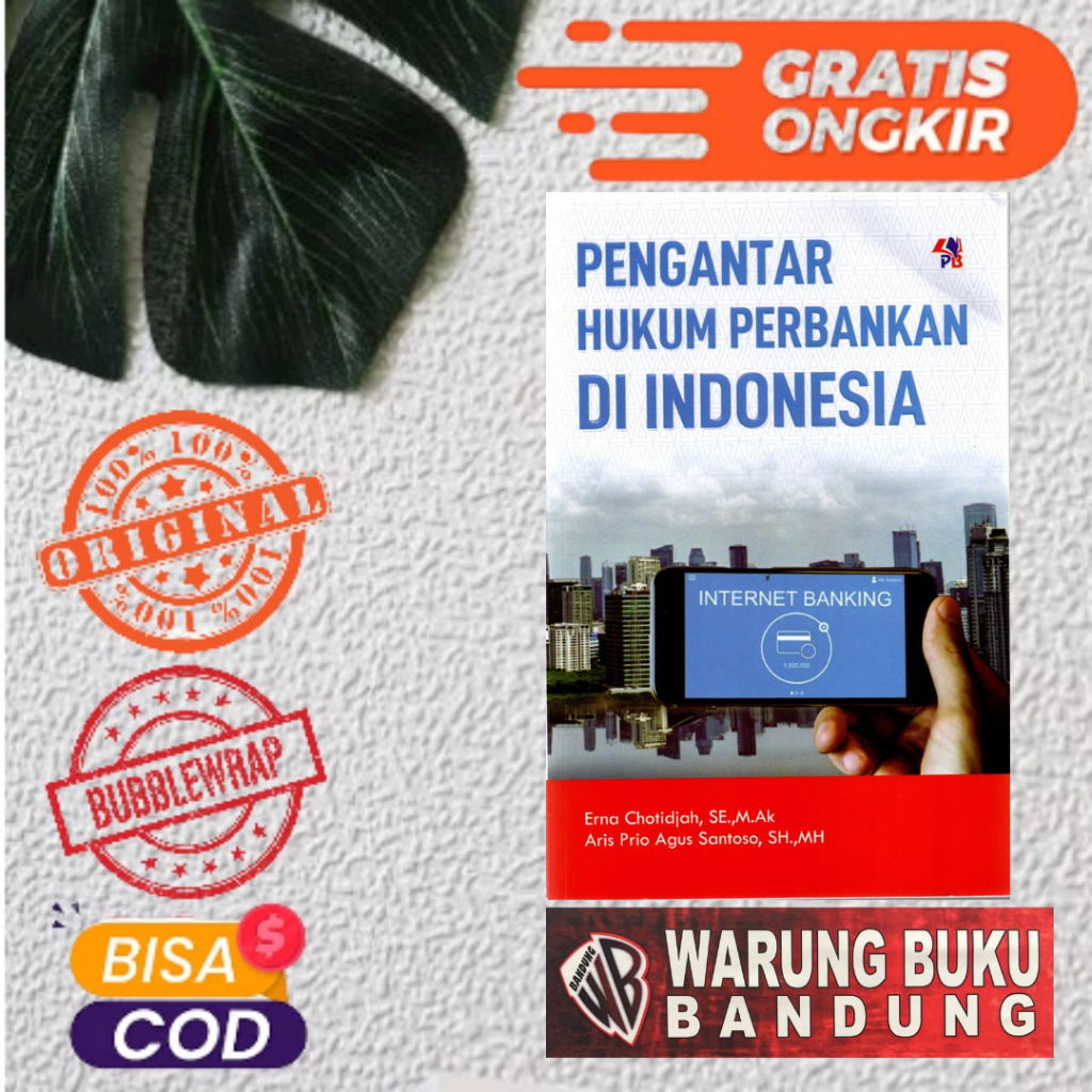 Jual Buku Pengantar Hukum Perbankan Di Indonesia - Aris Prio Agus ...