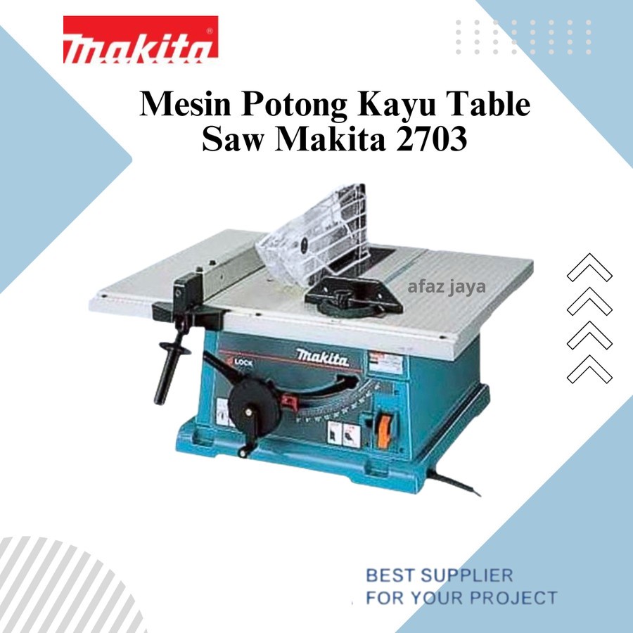 Jual MAKITA 2703 TABLE SAW 8'' MESIN MEJA DUDUK POTONG KAYU MAKITA ...