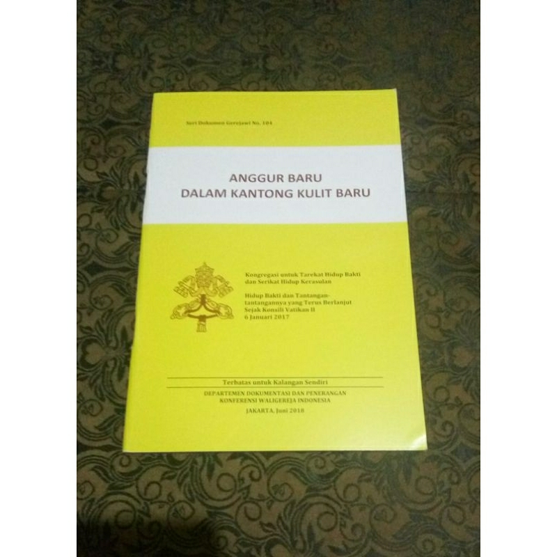Jual Seri Dokumen Gerejawi No. 104: Anggur Baru Dalam Kantong Kulit ...