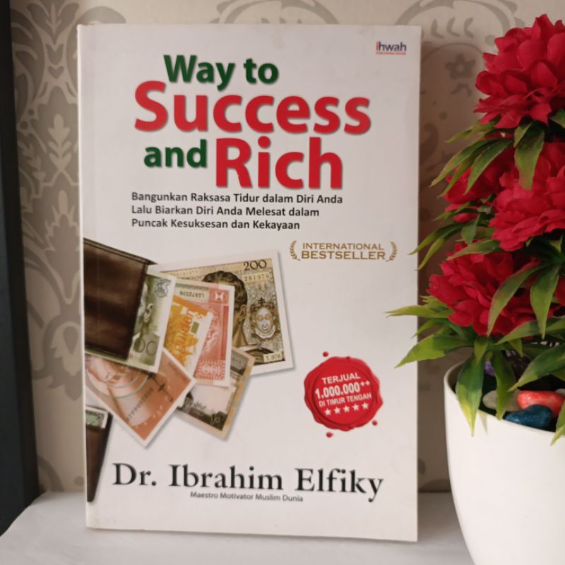 Jual ORIGINAL BUKU INTERNASIONAL BEST-SELLER - WAY TO SUCCESS AND RICH, Bangunkan raksasa ...