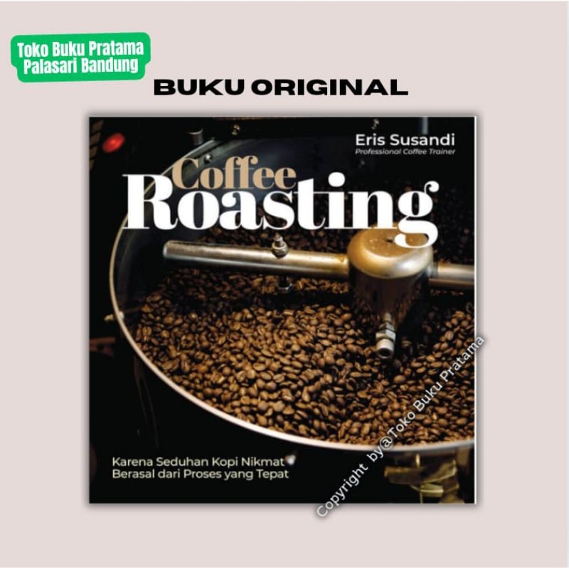 Jual Buku Coffee Roasting - ORI | Shopee Indonesia