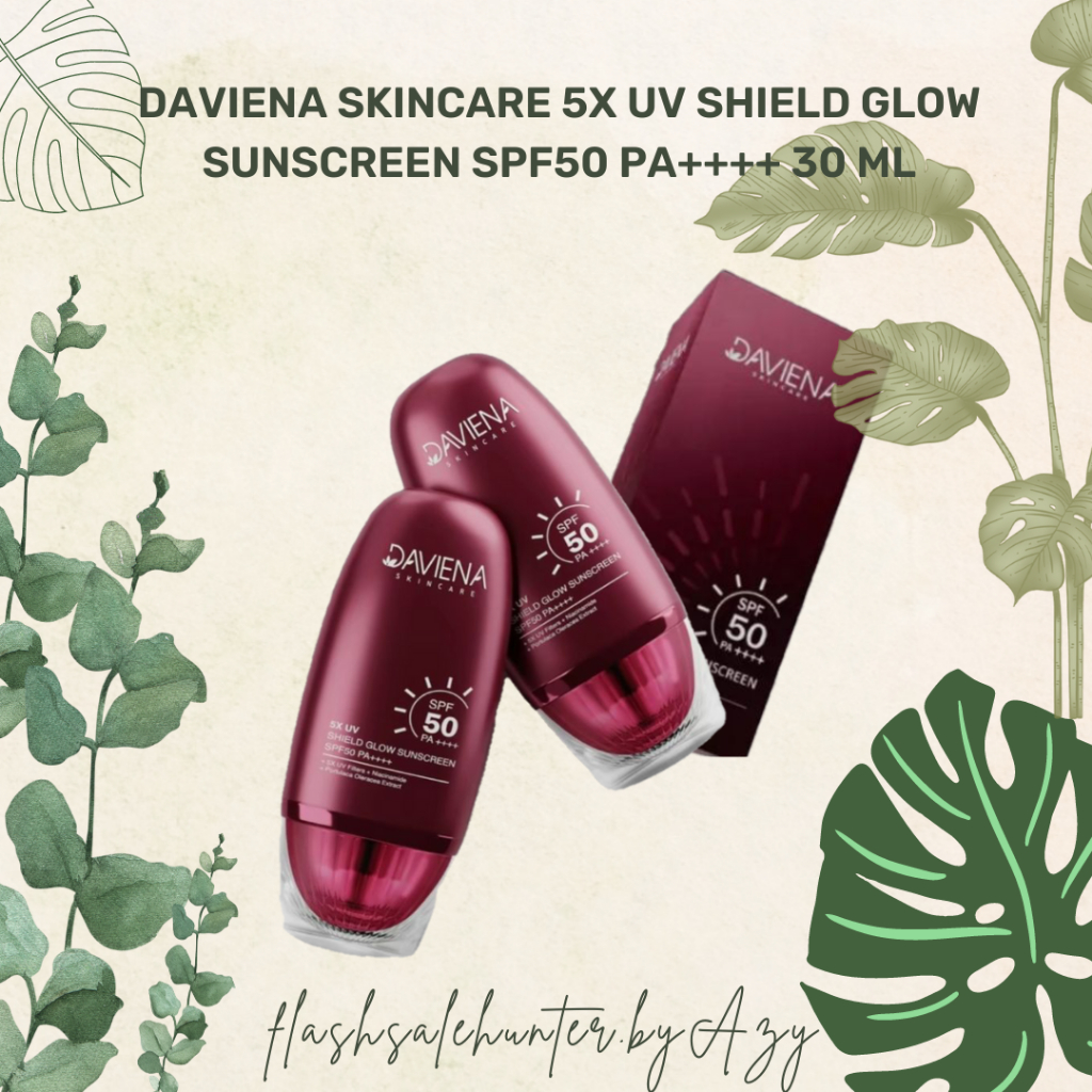 Jual Daviena Skincare 5x UV shield glow sunscreen SPF50 PA++++ 30 ml ...