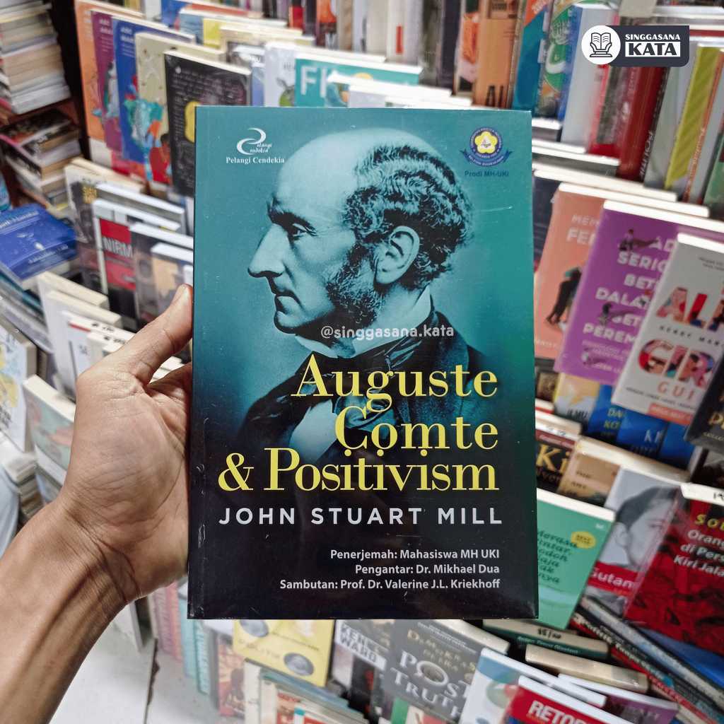 Jual Buku Auguste Comte dan Positivisme - John Stuart Mill - Obor | Shopee Indonesia