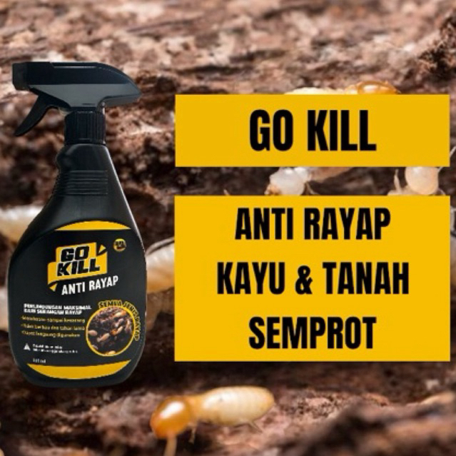Jual Obat Rayap / Anti Rayap Semprot Gokill Pembasmi Rayap Kayu Dan ...
