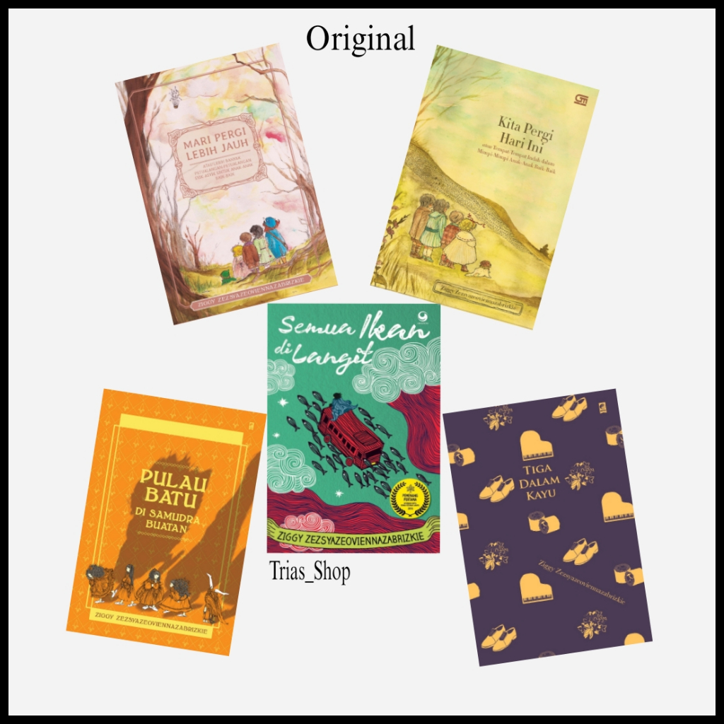 Jual Buku Kita Pergi Hari Ini Mari Pergi Lebih Jauh Tiga Dalam Kayu Di ...