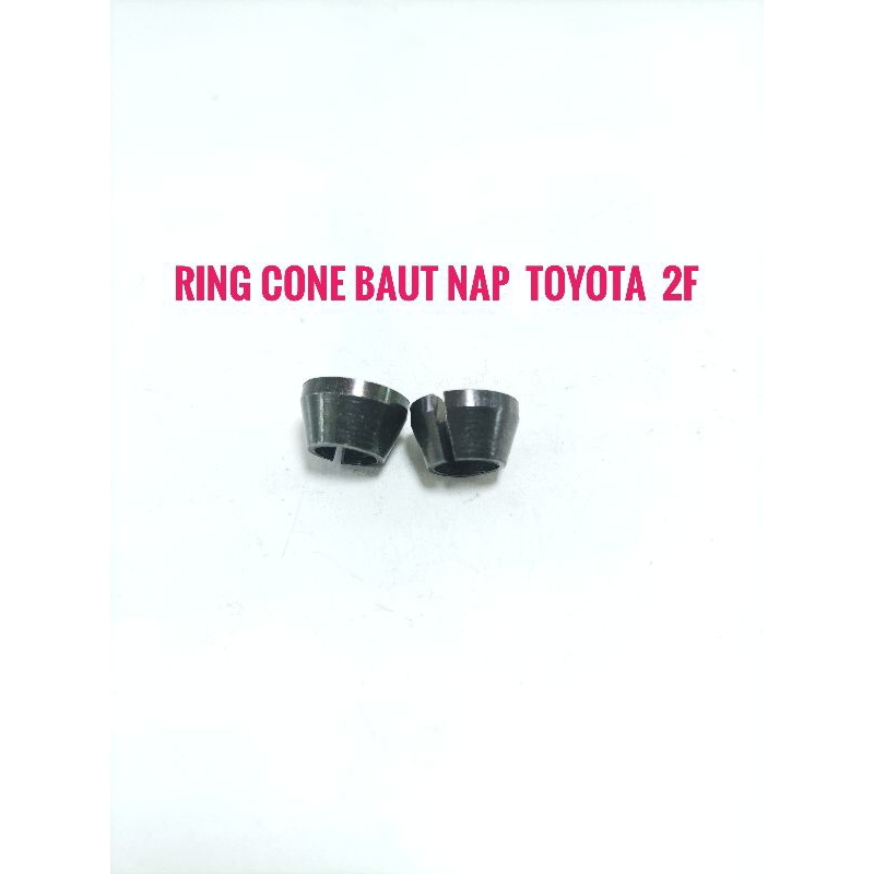 Jual Ring Cone Baut Nap Toyota 2F Ring Kerucut Baut Nap Toyota FJ40 ...