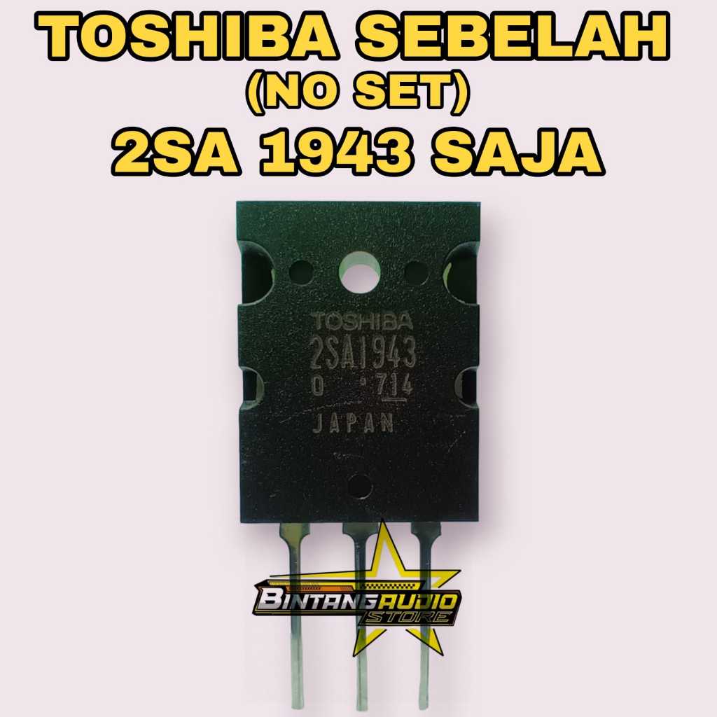 Jual Transistor TOSHIBA Pincang 2SA 1943 / 2SA1943 Lot 714 (bukan set ...