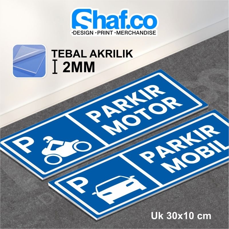 Jual AKRILIK SIGN BOARD PARKIR MOBIL & PARKIR MOTOR 2MM | Shopee Indonesia