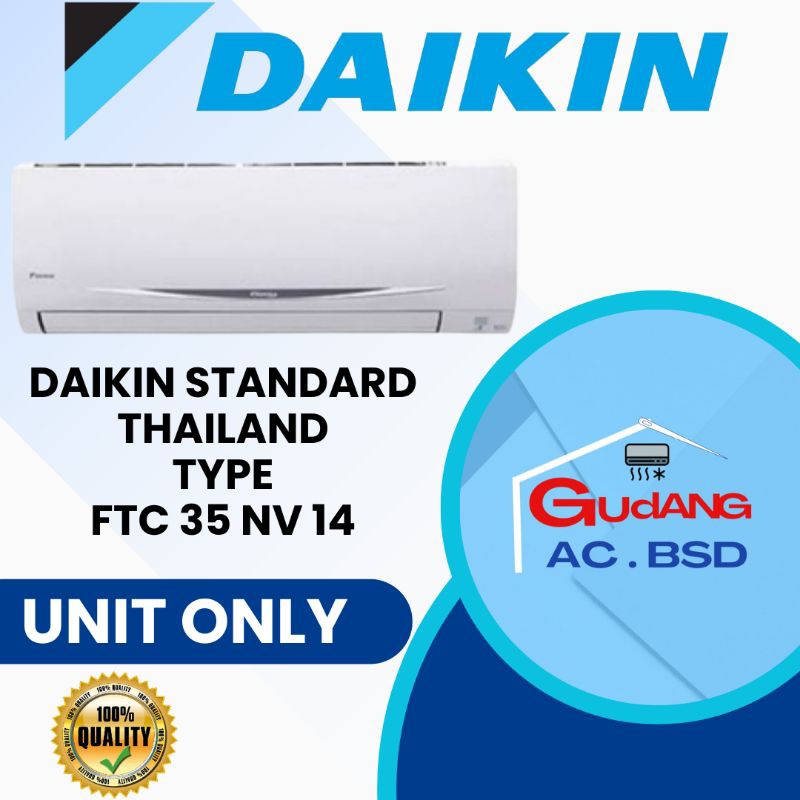 Jual DAIKIN STANDAR THAILAND TYPE FTC 35 NV14 ( 1,5 PK ) - UNIT ONLY | Shopee Indonesia